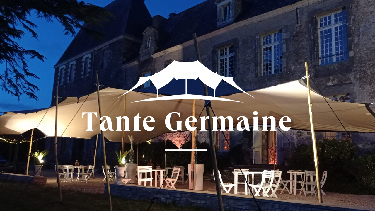 TANTE GERMAINE - Location de tente